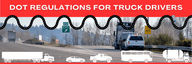 DOT Regulations For Truck Drivers Updates 2025 | Infinit-I