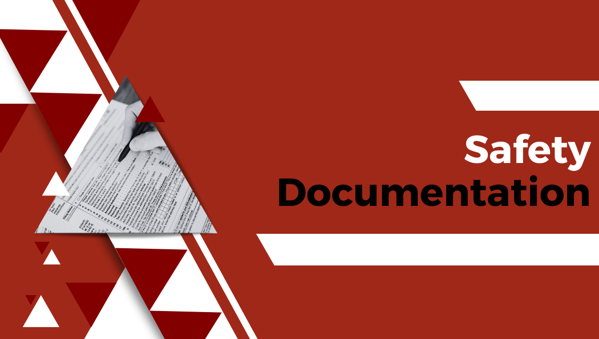 Safety Documentation Needed To Succeed | Infinit-I