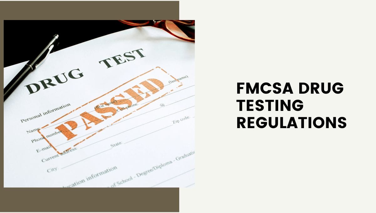 FMCSA Drug Testing Affects Non-Fleet Trucking Companies