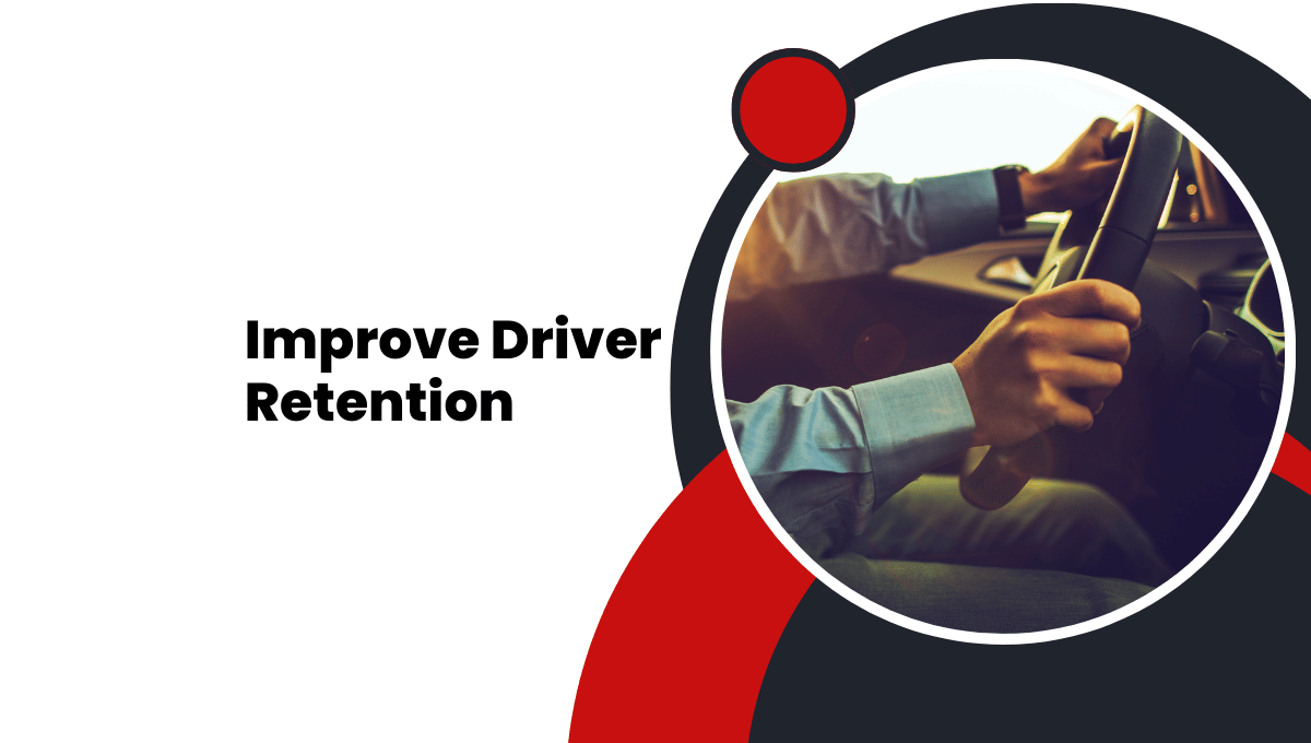 Overcoming The #1 Industry Issue: Driver Retention | Infinit-I