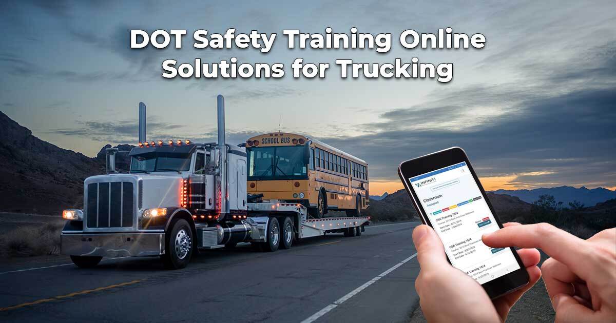 DOT Safety Training Online Solutions For Trucking Companies | Infinit-I