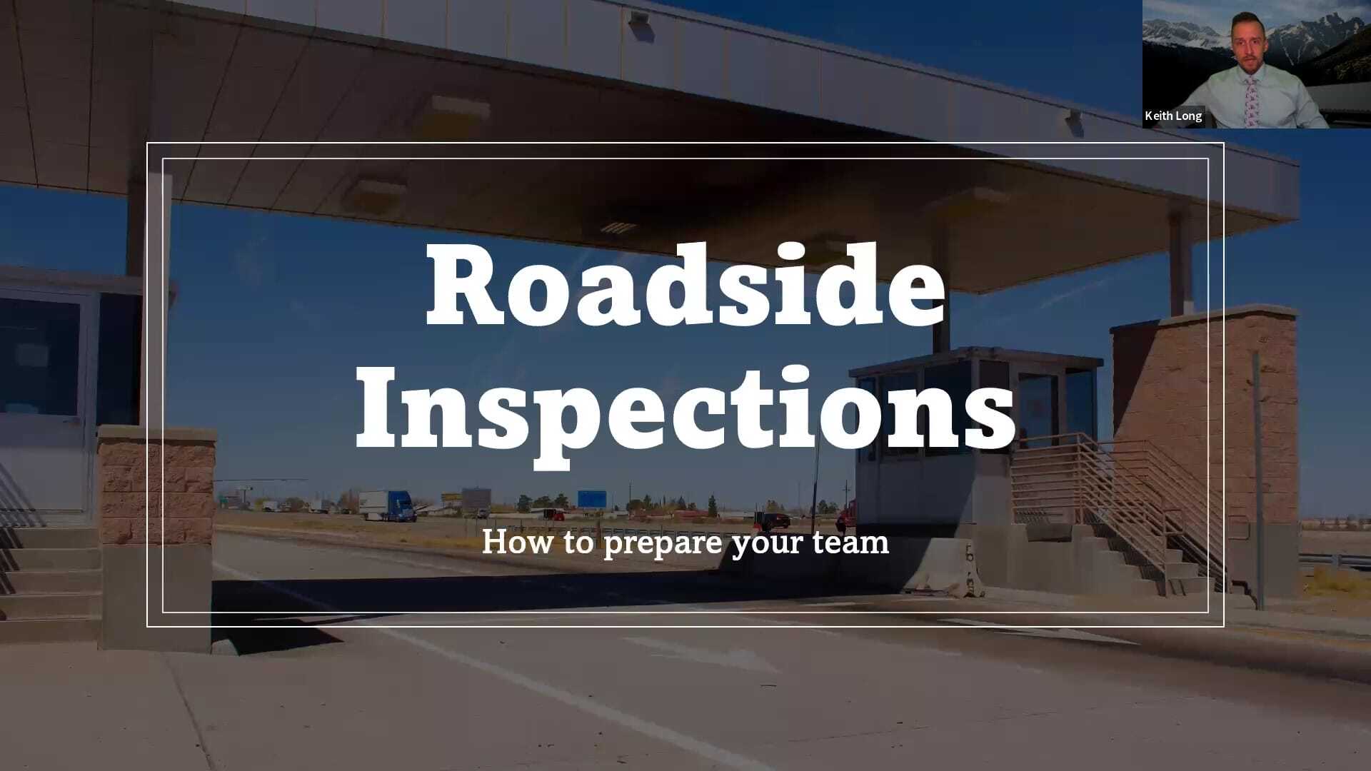 Roadside Inspections: How To Prepare Your Team | Infinit-I