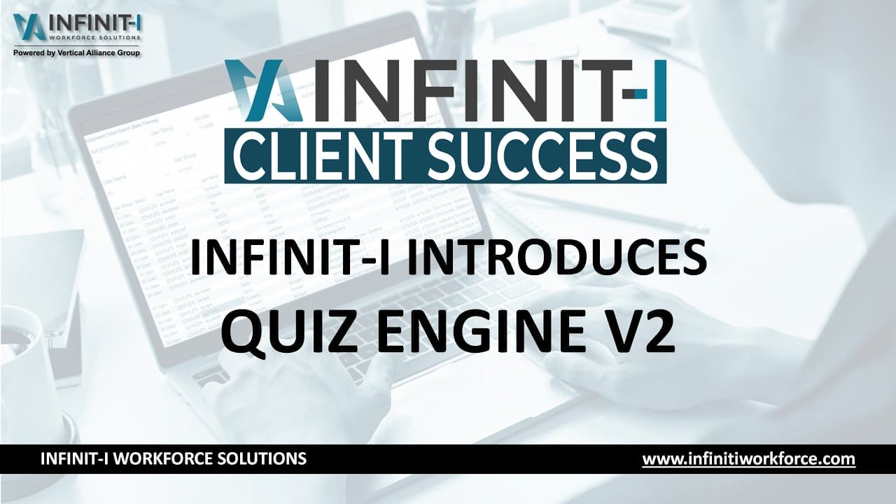 Webinar Replay #41: Infinit-I Introduces Quiz Engine V2 | Infinit-I