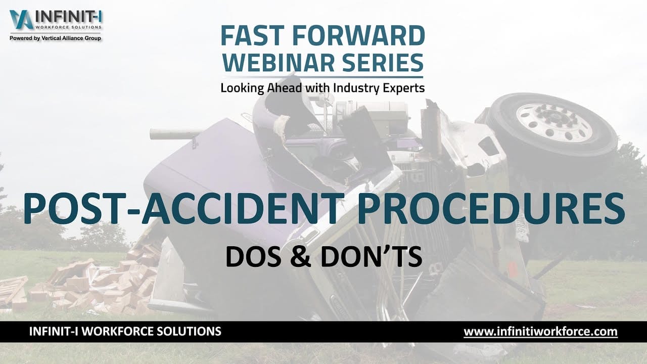 Webinar Replay #49: Post-Accident Procedures - Dos & Don'ts | Infinit-I